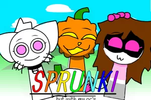 Sprunki but with my oc's 🎮️ Sprunked.top